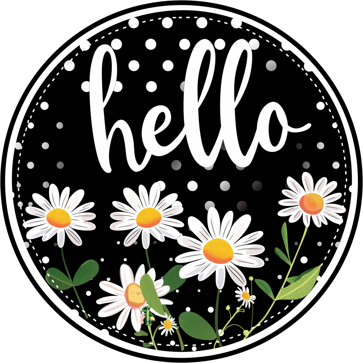 Hello Daisy Polka Dot Round Metal Sign (Choose Size) – Festive ...